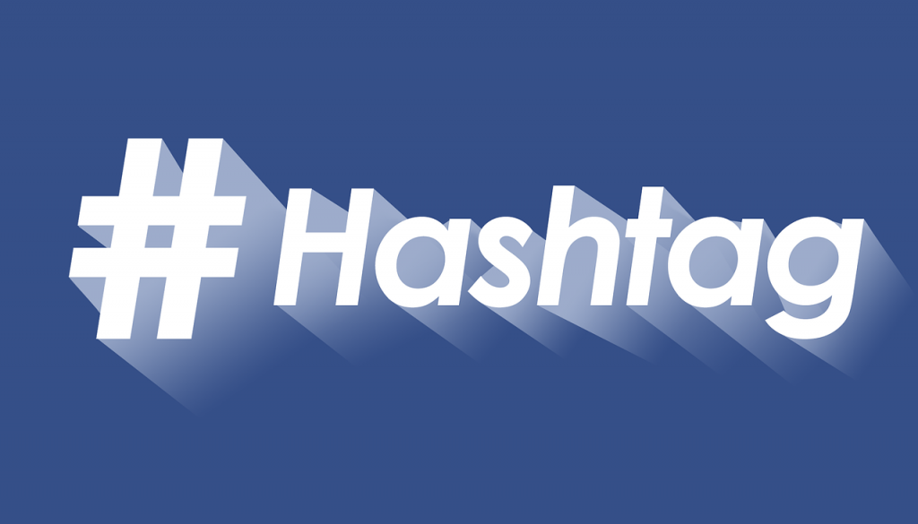 Hashtag,Qué es y cómo usarlo para mejorar tus campañas de marketing